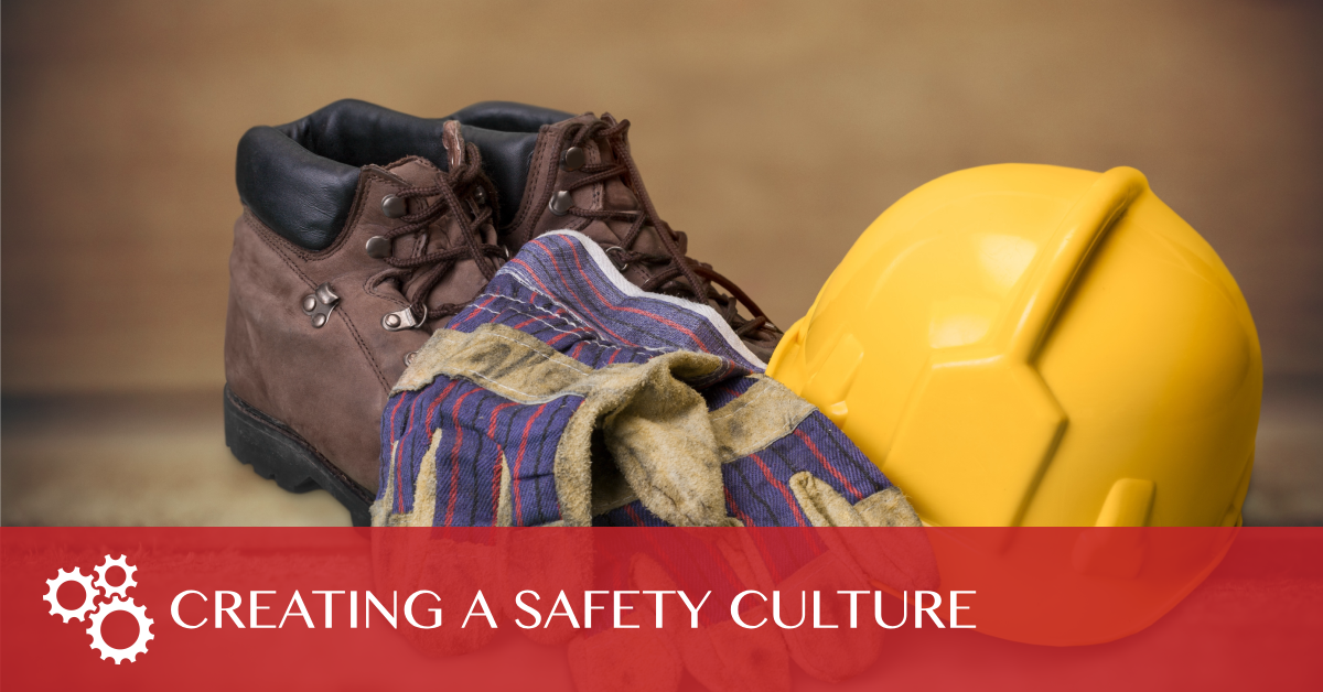 Creating a Safety Culture - Unique Training & Development Creating a Safety Culture - Unique Training & Development